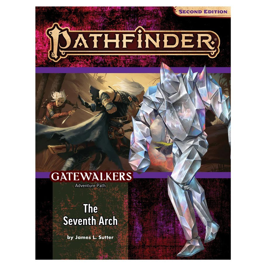 Pathfinder: Adventure Path - Gatewalkers - The Seventh Arch (1 of 3 ...